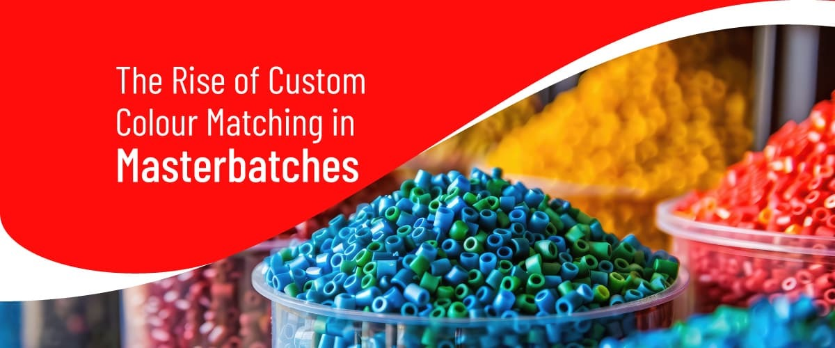 The Rise of Custom Colour Matching in Masterbatches